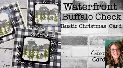 Buffalo Check + Waterfront Rustic Christmas Card Tutorial