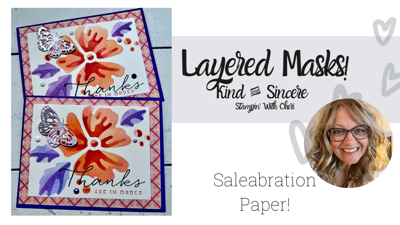 Loveliest Layers Masks For a Fun Quick Card: With SAB Paper Stampin Up