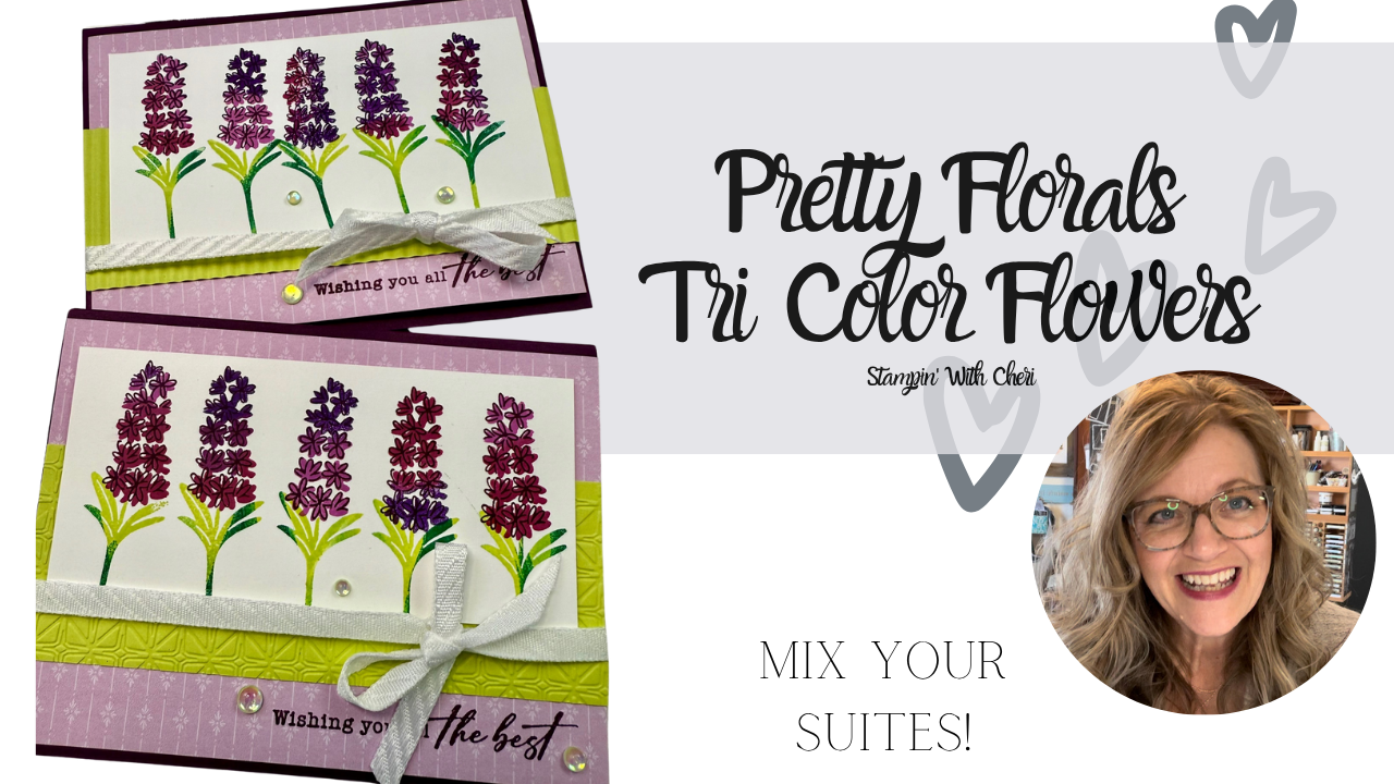 Mix Your Stampin’ Up! Suites! Tri Color Flowers With Pretty Florals